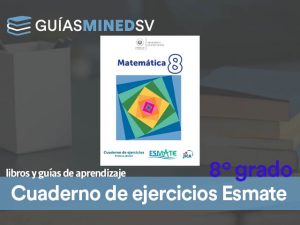 Cuaderno de ejercicios Esmate de 8 Grado 【2025 】- PDF